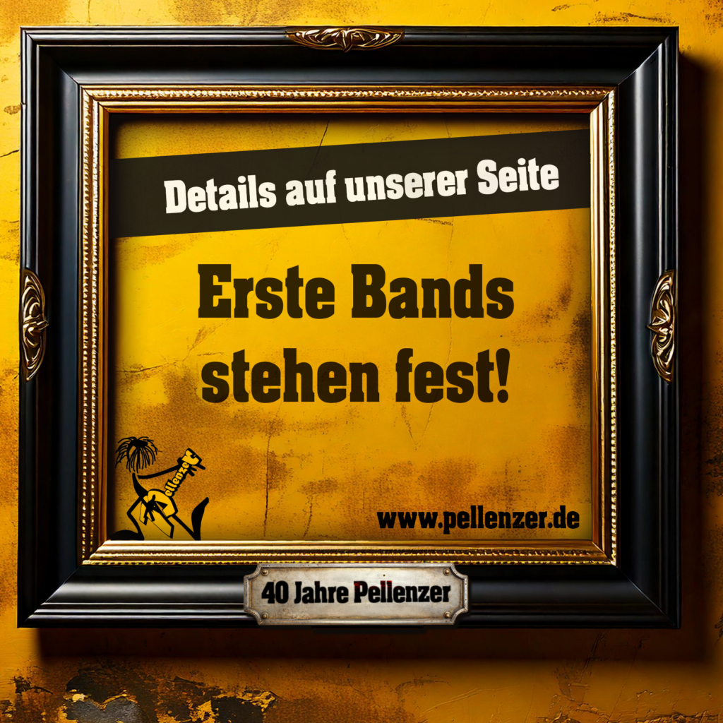 Die ersten Bands stehen fest | Pellenzer Open Air Festival